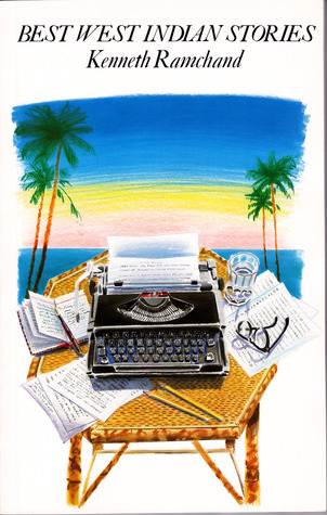 Best West Indian Stories (Multicultural) by Kenneth Ramchand | Goodreads