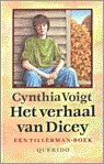 Het Verhaal van Dicey by Cynthia Voigt | Goodreads
