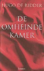 De omheinde kamer by Hugo de Ridder | Goodreads