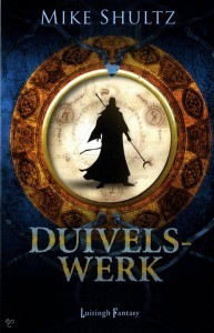 Duivelswerk by Mike Shultz | Goodreads