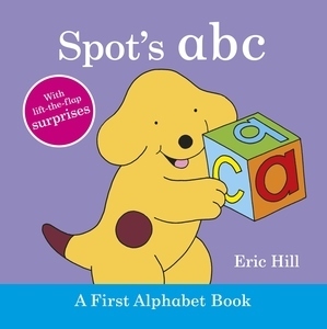 Spot's ABC by Eric Hill | Goodreads