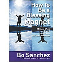 How to Be a Blessing Magnet: 8 Simple Steps to Attract the Miracles You ...