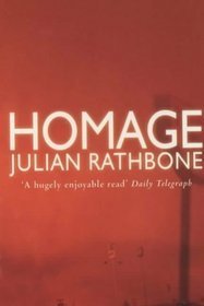 Homage (Chris Shovelin, #1) by Julian Rathbone | Goodreads