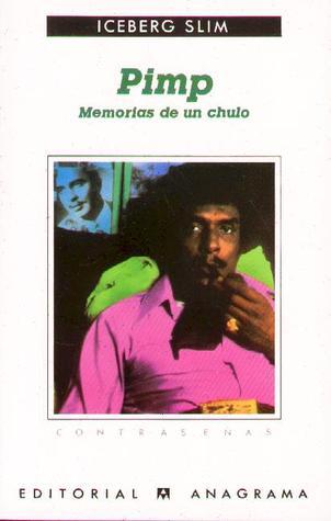 Pimp by Iceberg Slim | Goodreads