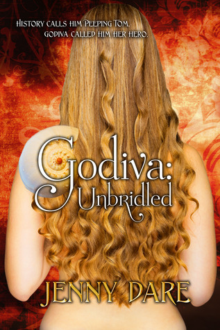 Godiva: Unbridled by Jenny Dare | Goodreads