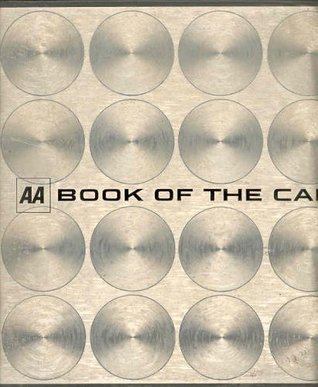 AA Book of The Car by Automobile Association | Goodreads