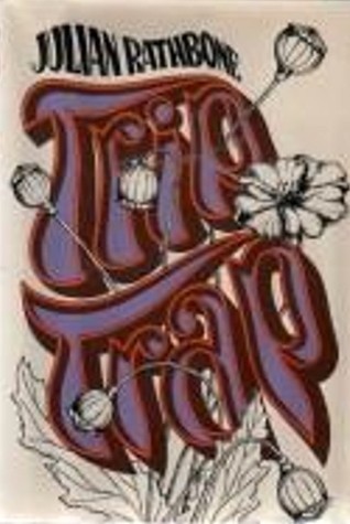 Trip Trap by Julian Rathbone | Goodreads
