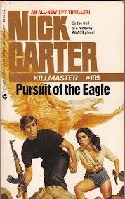 Pursuit of the Eagle (Killmaster, #199) by Nick Carter | Goodreads