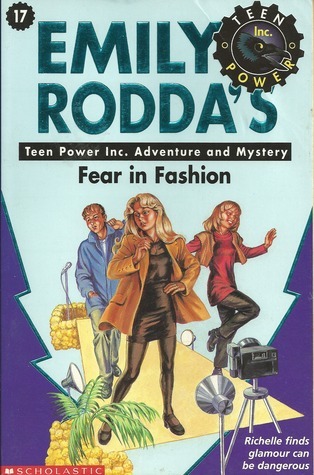 Fear in Fashion (Teen Power Inc., #17) by Emily Rodda | Goodreads