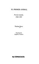 El primer animal (Poesía) (Spanish Edition) by Thelma Nava | Goodreads