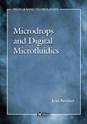 Micro-Drops and Digital Microfluidics by Jean Berthier | Goodreads