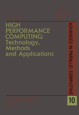 High Performance Computing: Technology, Methods and Applications ...