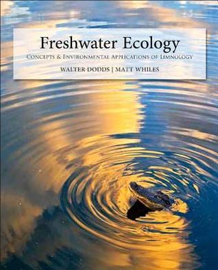 Freshwater Ecology: Concepts and Environmental Applications of ...