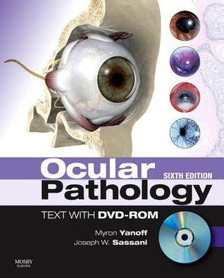 Ocular Pathology by Myron Yanoff | Goodreads