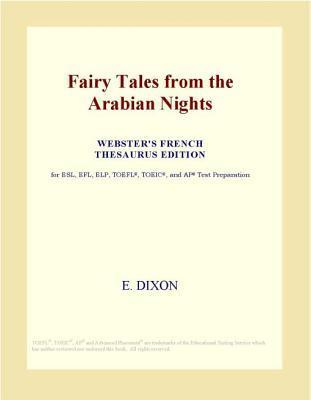 Fairy Tales from the Arabian Nights by E. Dixon | Goodreads