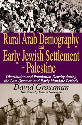 Rural Arab Demography and Early Jewish Settlement in Palestine ...