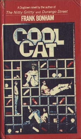 Cool Cat by Frank Bonham | Goodreads