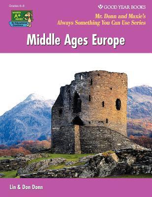 Middle Ages Europe by Lin Donn | Goodreads