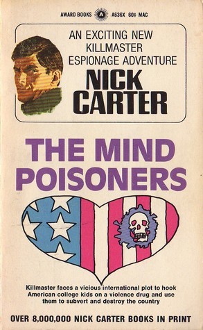 The Mind Poisoners (Killmaster, #18) by Nick Carter | Goodreads