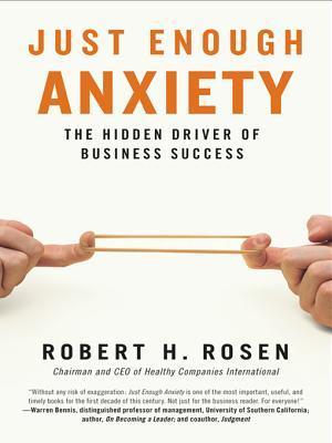 Just Enough Anxiety by Robert Rosen | Goodreads
