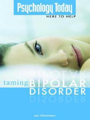 Taming Bipolar Disorder by Lori Oliwenstein | Goodreads