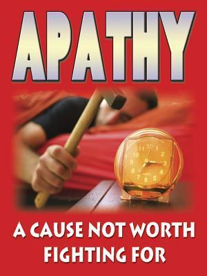 Apathy: A Cause Not Worth Fighting for by Simon Satori Hendley | Goodreads
