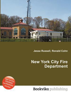 New York City Fire Department by Jesse Russell | Goodreads