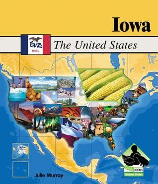 Iowa by Julie Murray | Goodreads