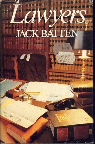 Lawyers by Jack Batten | Goodreads