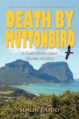 Death By Muttonbird by Simon Dodd | Goodreads