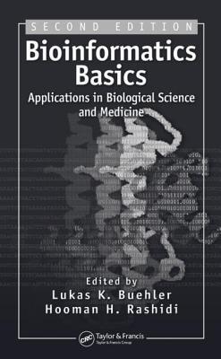 Bioinformatics Basics: Applications in Biological Science and Medicine ...