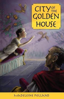 City of the Golden House by Madeleine A. Polland | Goodreads