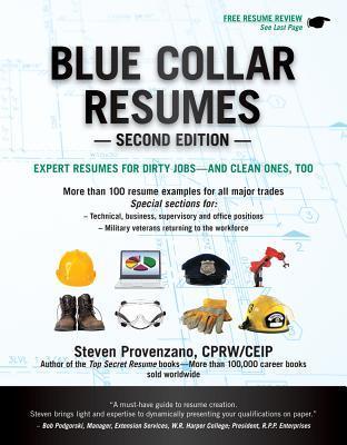 Blue Collar Resumes by Steven Provenzano | Goodreads