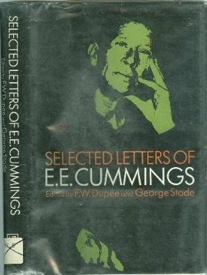 Selected Letters of E.E. Cummings by E.E. Cummings | Goodreads
