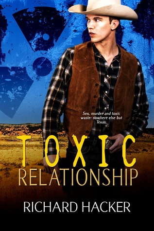 Toxic Relationship (Nick Sibelius #1) by Richard Hacker | Goodreads