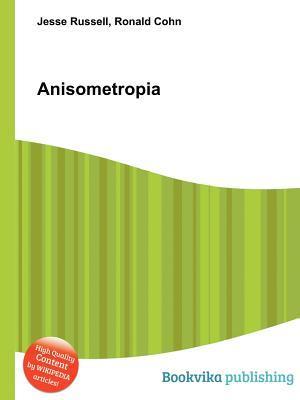 Anisometropia by Jesse Russell | Goodreads