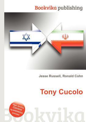 Tony Cucolo by Jesse Russell | Goodreads
