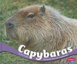 Capybaras (South American Animals) by Mary R. Dunn | Goodreads
