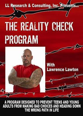 The Reality Check Program by Larry Lawton | Goodreads