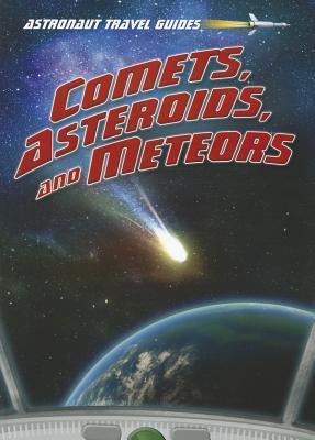 Comets, Asteroids, and Meteors by Stuart Atkinson | Goodreads