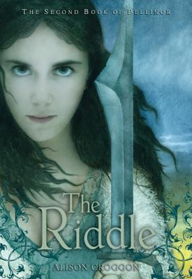 The Riddle by Alison Croggon | Goodreads