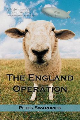 The England Operation by Peter Swarbrick | Goodreads