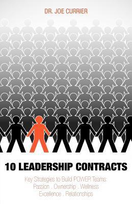 10 Leadership Contracts: Key Strategies to Build POWER Teams: Passion ...