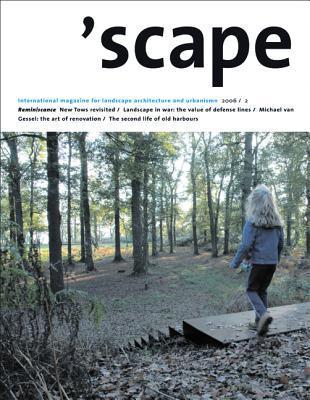 'scape: The International Magazine of Landscape Architecture and ...