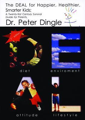 The DEAL for Happier, Healthier, Smarter Kids; A Twenty-first Century ...