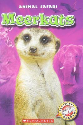 Meerkats (Animal Safari) by Kari Schuetz | Goodreads