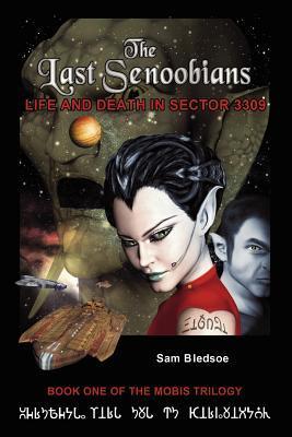 The Last Senoobians by Sam Bledsoe | Goodreads