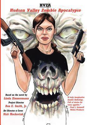 Hvza: Hudson Valley Zombie Apocalypse, The Graphic Novel by Linda ...