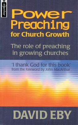Power Preaching For Church Growth: The Role of Preaching in Growing ...