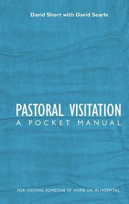 Pastoral Visitation: A Pocket Manual by NULL NULL NULL NULL | Goodreads